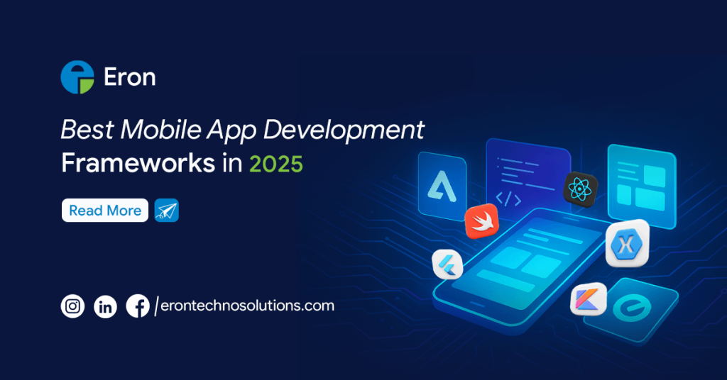 Best Mobile App Development Frameworks in 2025 – Top 7 Ranked
